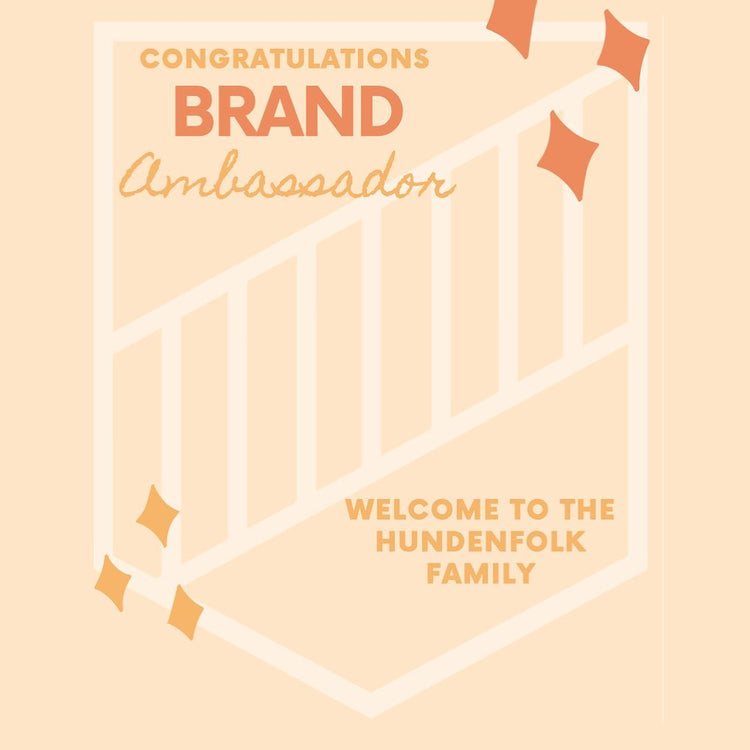 Congratulations Brand Ambassadors! – Hundenfolk